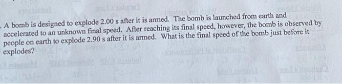 Solved - A bomb is designed to explode 2.00 s after it is | Chegg.com