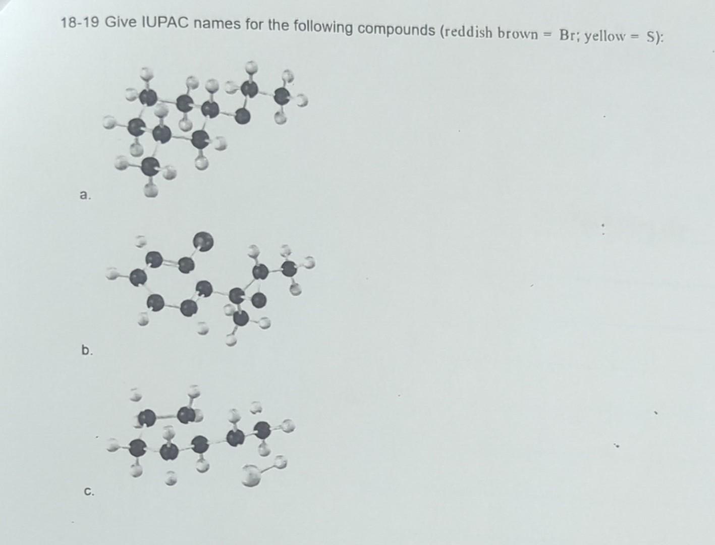 Solved 18-19 Give IUPAC names for the following compounds | Chegg.com
