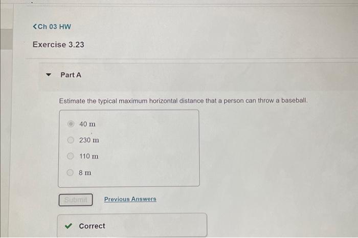 Estimate the typical maximum horizontal distance that | Chegg.com