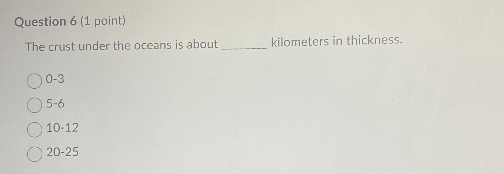 Solved Question 6 (1 ﻿point)The crust under the oceans is | Chegg.com