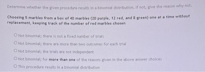 Solved Determine whether the given procedure results in a | Chegg.com