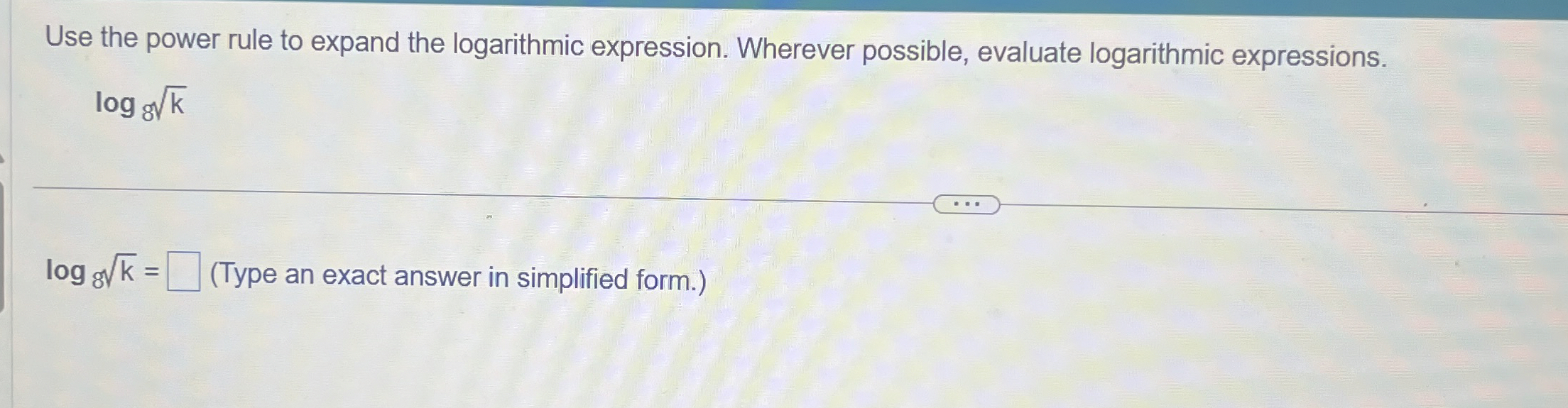 Solved Use the power rule to expand the logarithmic | Chegg.com