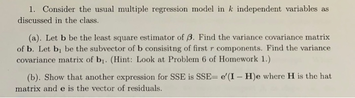 Solved 1. Consider the usual multiple regression model in k | Chegg.com