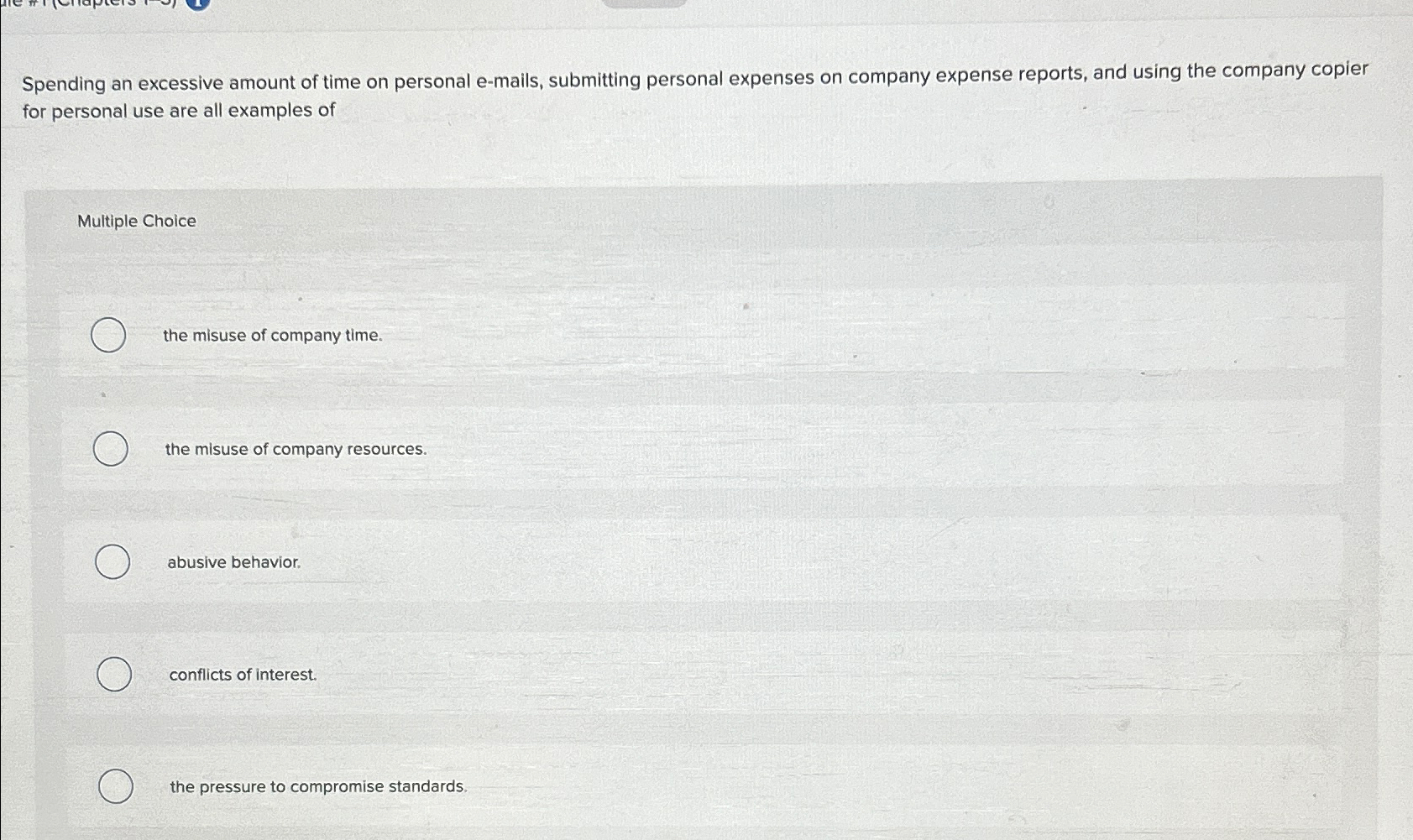 Solved Spending an excessive amount of time on personal | Chegg.com