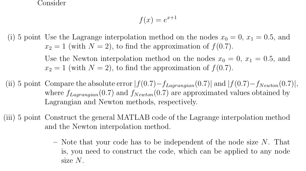 Solved Considerf(x)=ex+1(i) 5 ﻿point Use the Lagrange | Chegg.com