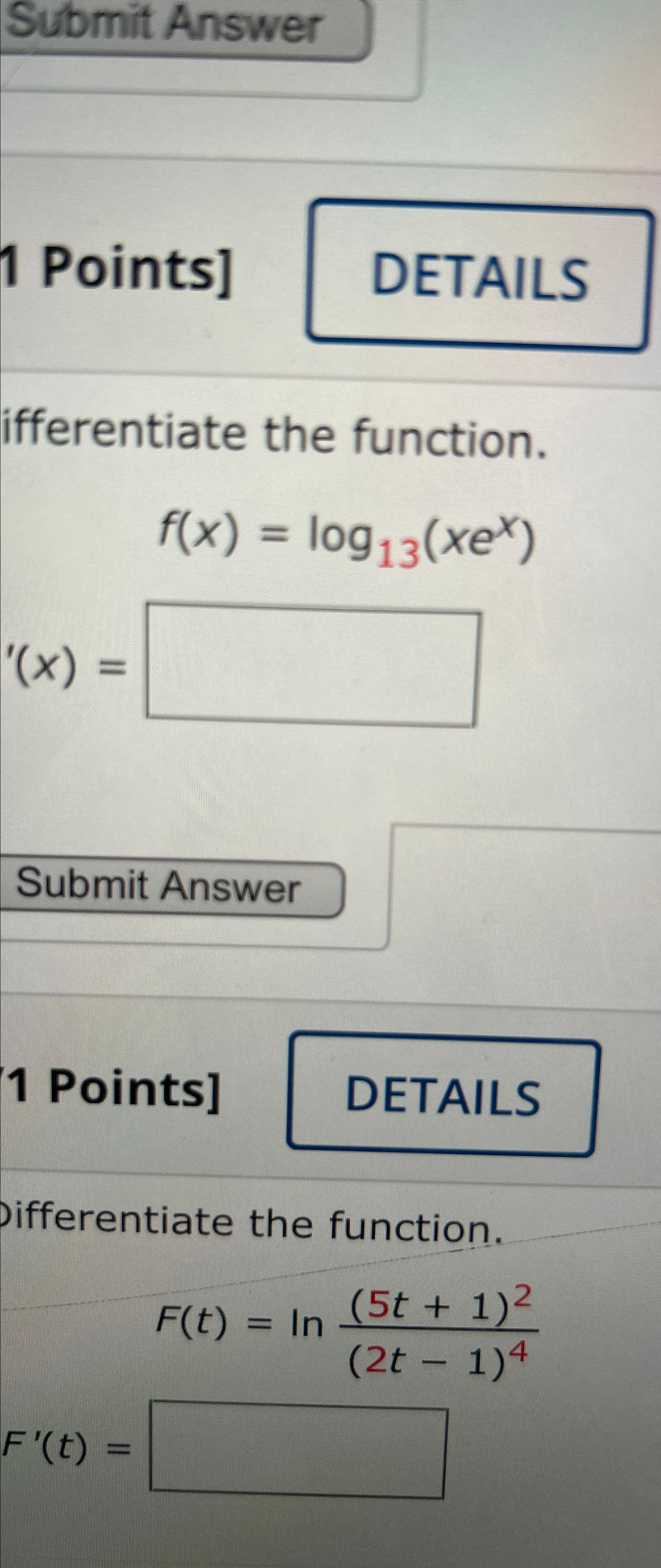 Solved Submit Answer1 ﻿Points]ifferentiate the | Chegg.com