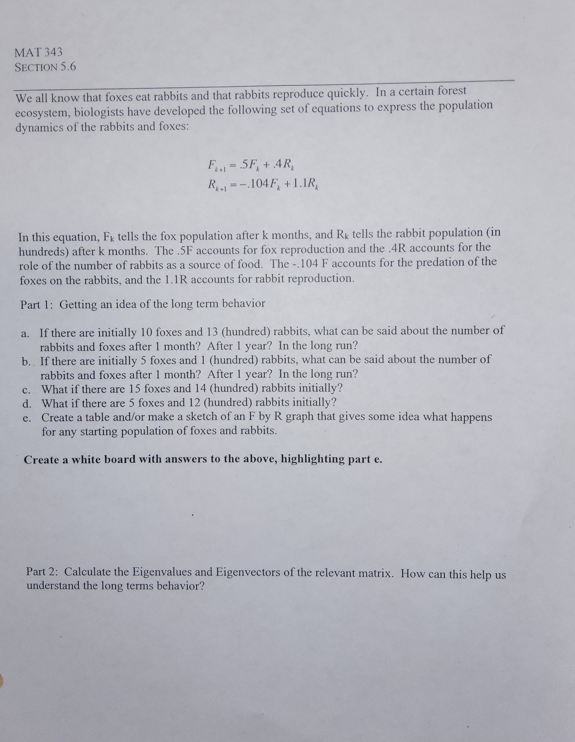 Solved MAT 343SECTION 5.6We all know that foxes eat rabbits | Chegg.com