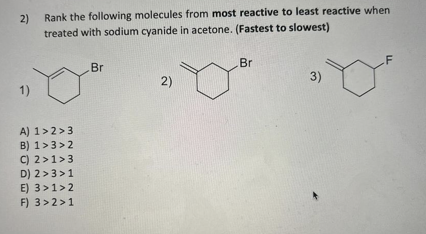 Solved Rank the following molecules from most reactive to | Chegg.com