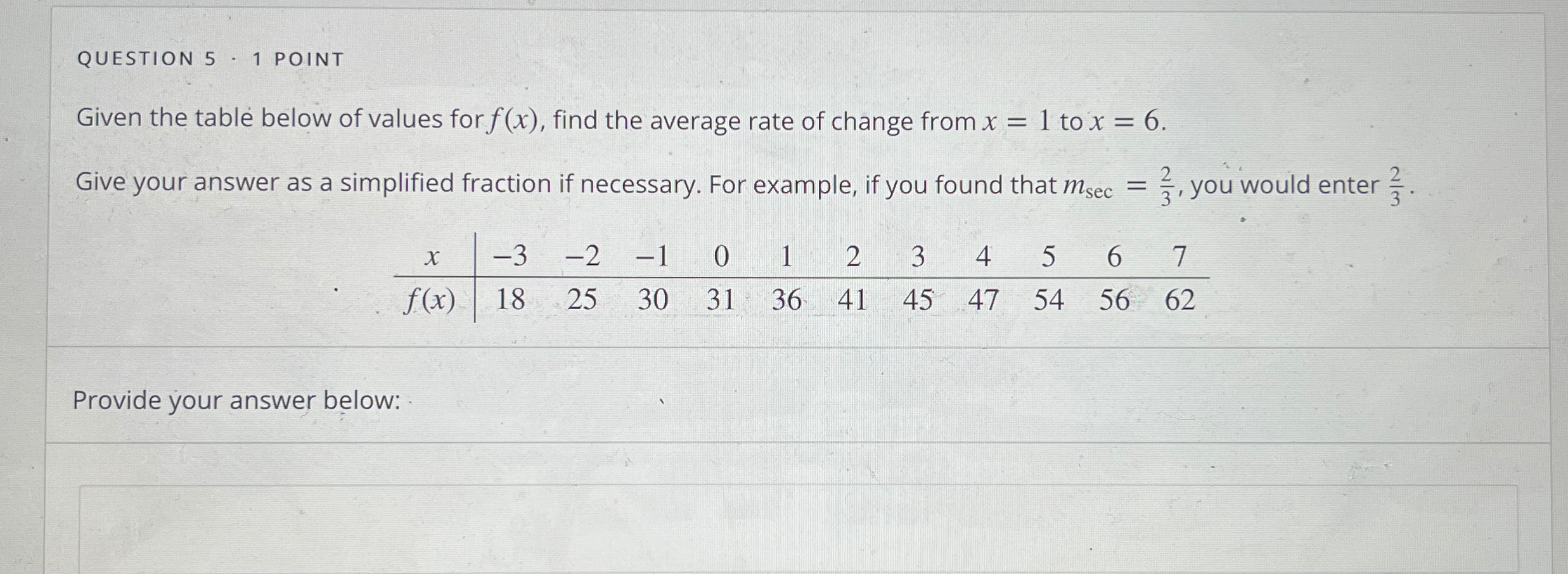 Solved QUESTION 5 - 1 ﻿POINTGiven the table below of values | Chegg.com