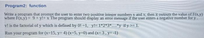 Solved Program2: function Write a program that prompt the | Chegg.com