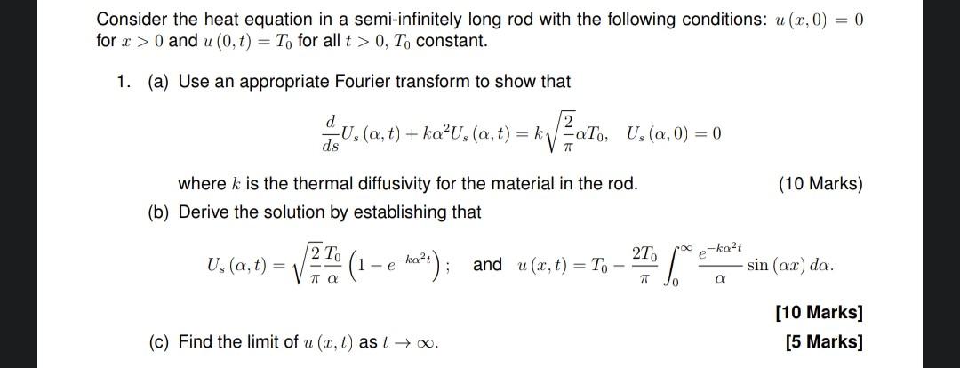 Solved Consider the heat equation in a semi-infinitely long | Chegg.com