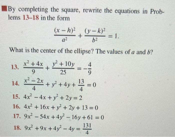 Solved By completing the square, rewrite the equations in | Chegg.com