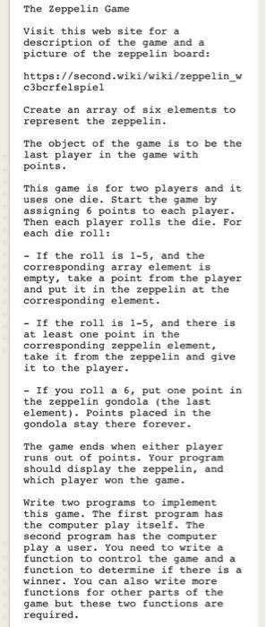 Solved The Zeppelin Game Visit this web site for a | Chegg.com
