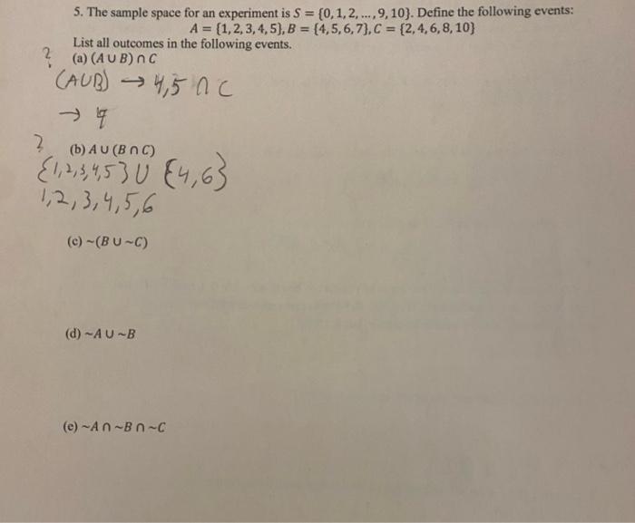 Solved 5. The sample space for an experiment is | Chegg.com