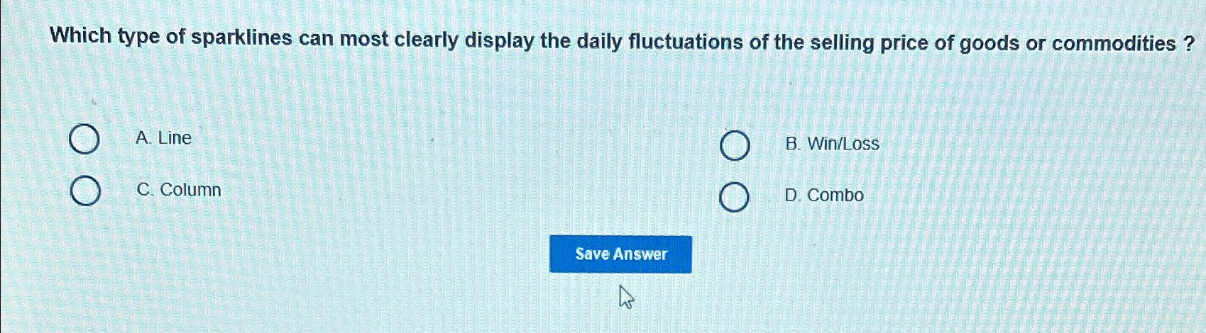Solved Which type of sparklines can most clearly display the | Chegg.com