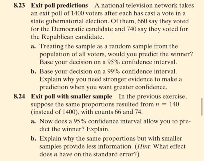 Solved 8.23 Exit poll predictions A national television | Chegg.com