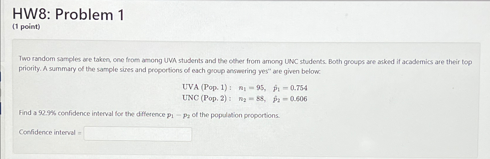 Solved HW8: Problem 1(1 ﻿point)Two random samples are taken, | Chegg.com