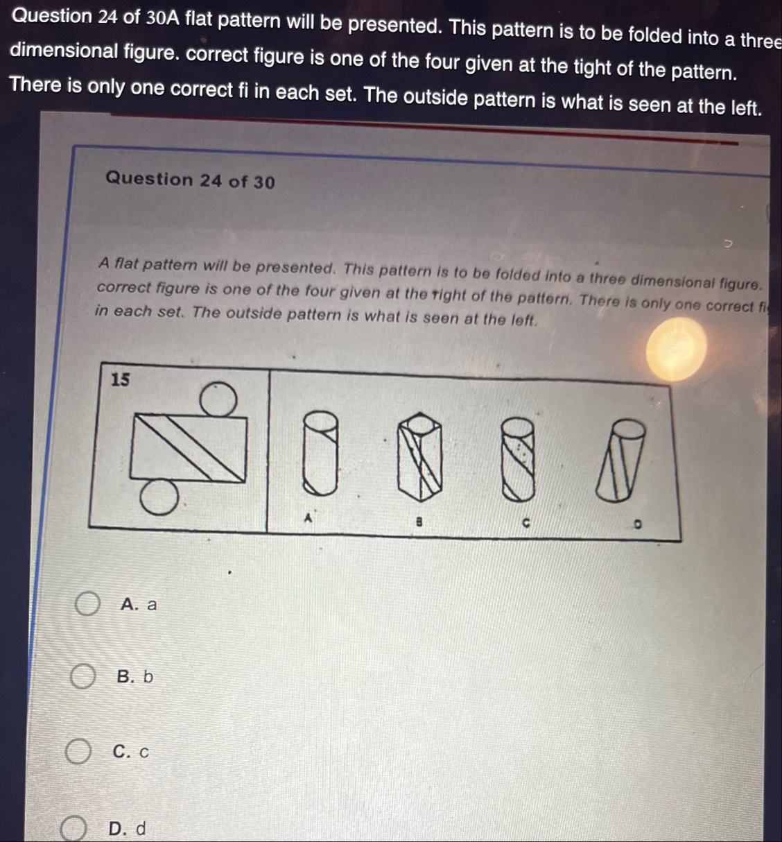Question 24 ﻿of 30A flat pattern will be presented. | Chegg.com