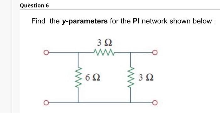 Solved Find the Y-parameters for the T network shown | Chegg.com