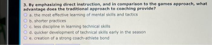 Solved 3. By emphasizing direct instruction, and in | Chegg.com