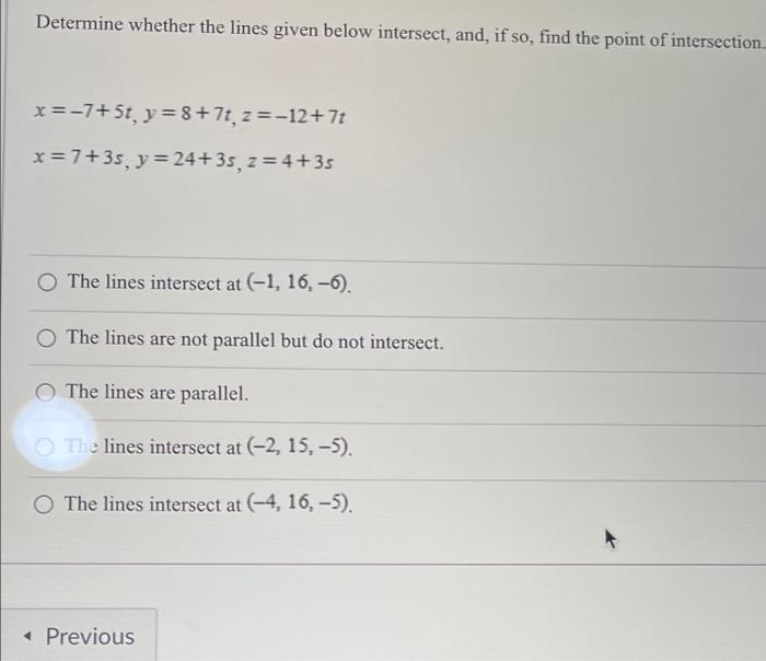 Solved Determine whether the lines given below intersect, | Chegg.com