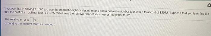 Solved Suppose that in solving a TSP you use the nearest | Chegg.com