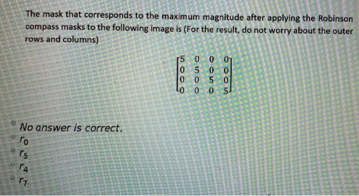 Solved The result of applying the Roberts edge detector to | Chegg.com