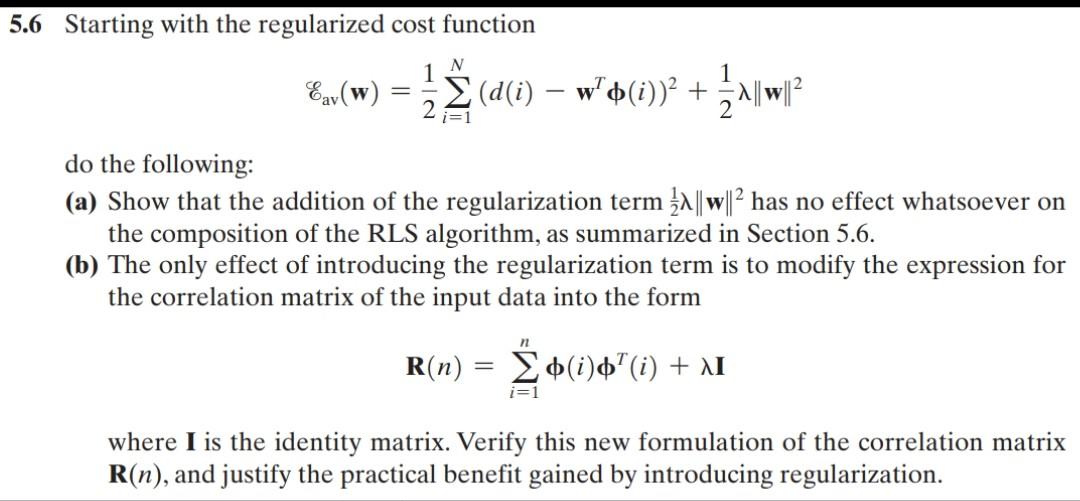 Solved 5.6 Starting with the regularized cost function | Chegg.com