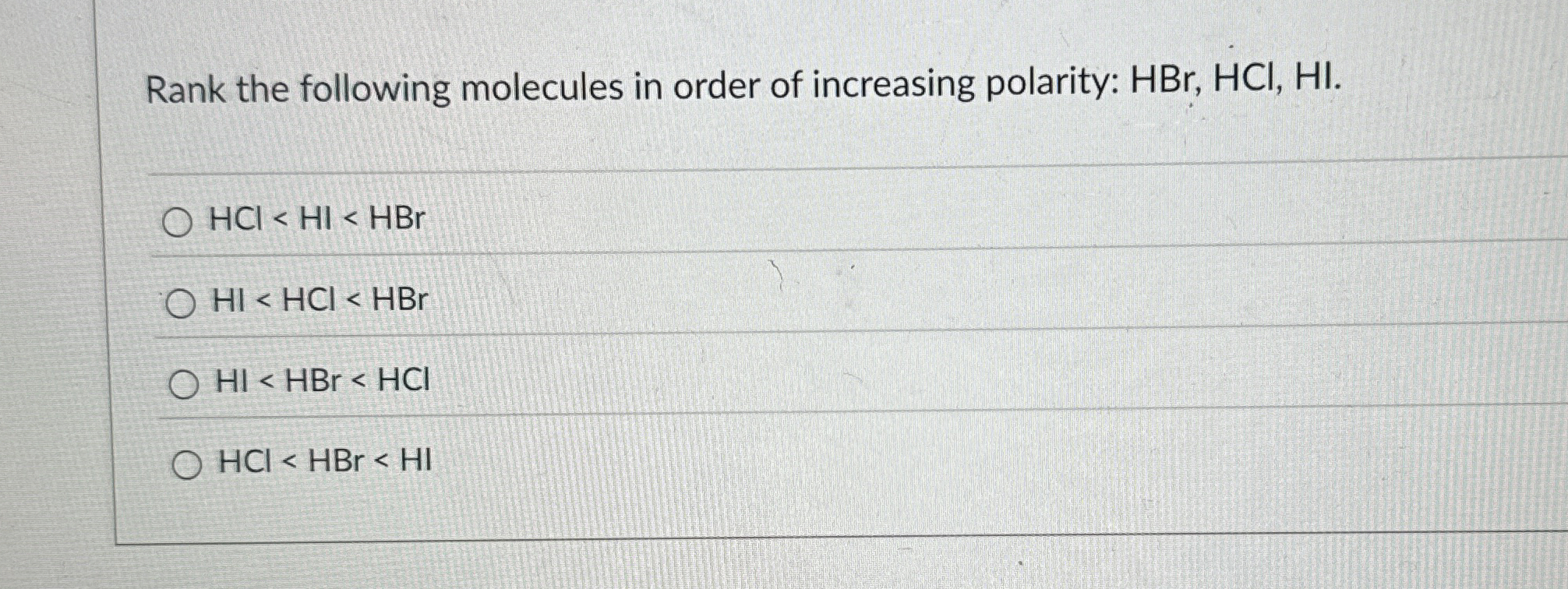 Solved Rank the following molecules in order of increasing | Chegg.com