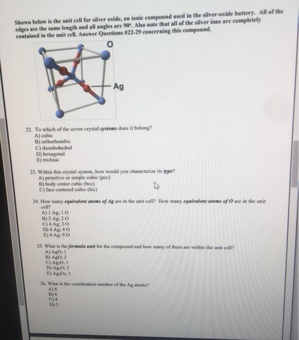 Solved Shown below is the unit cell for silver oxide, an | Chegg.com