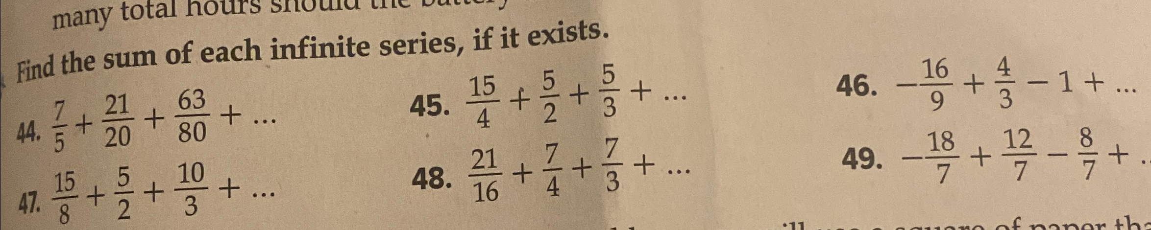 Solved Find the sum of each infinite series, if it exists. | Chegg.com