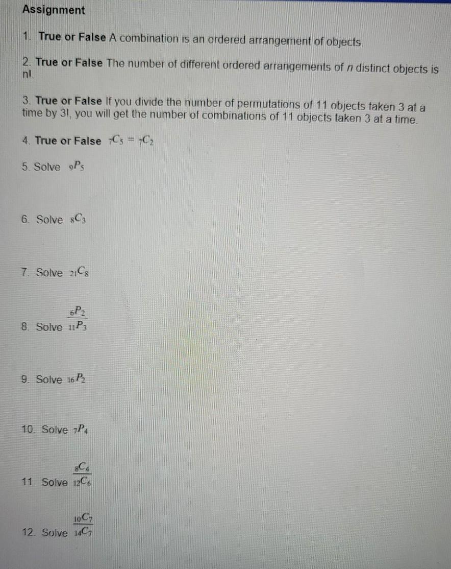 Solved Assignment 1. True or False A combination is an | Chegg.com