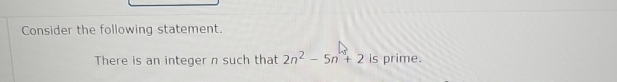 Solved Consider the following statement.There is an integer | Chegg.com