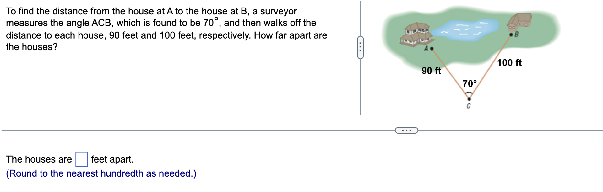 Solved To find the distance from the house at A to the house | Chegg.com