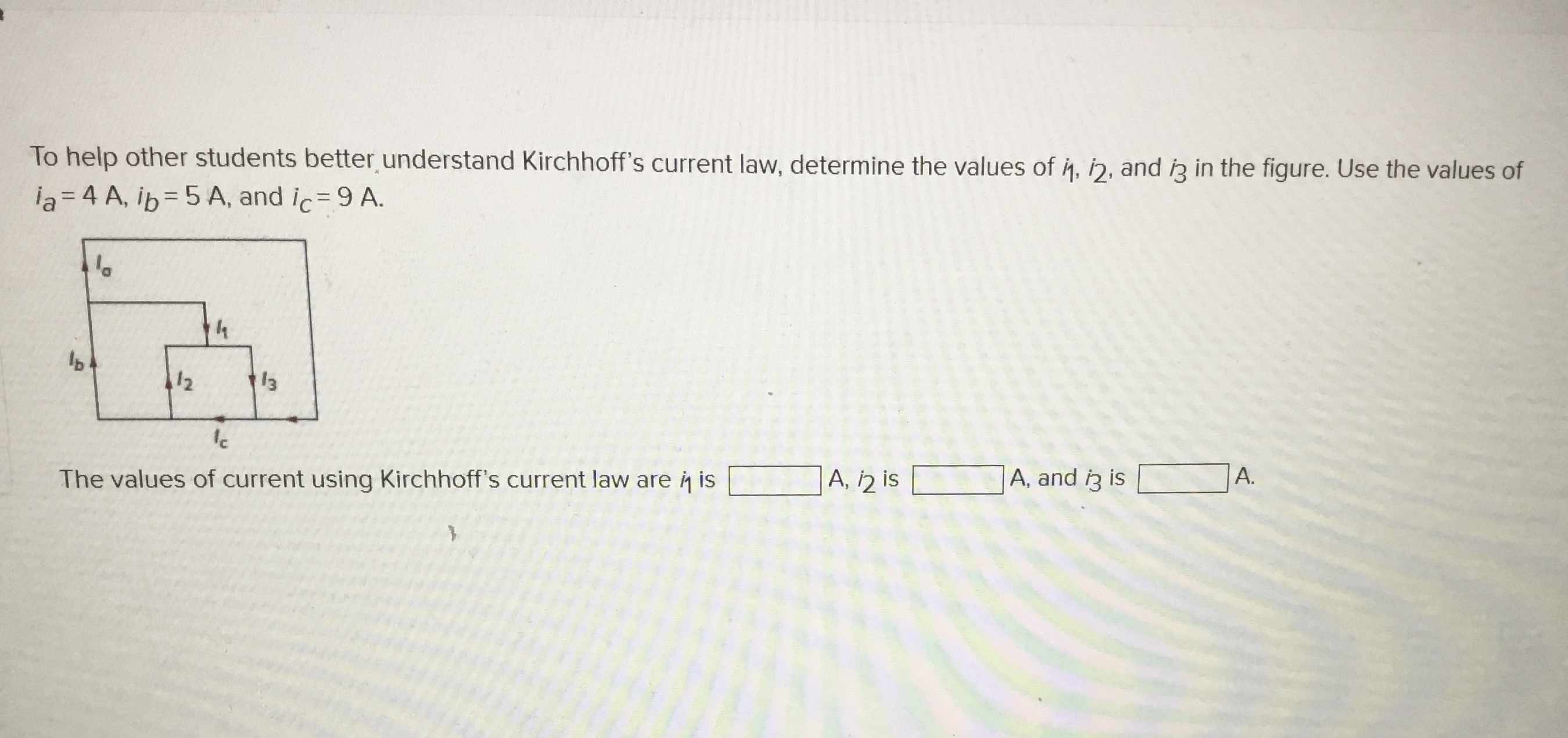 Solved To help other students better understand Kirchhoff's | Chegg.com