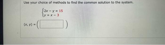 Solved Use your choice of methods to find the common | Chegg.com