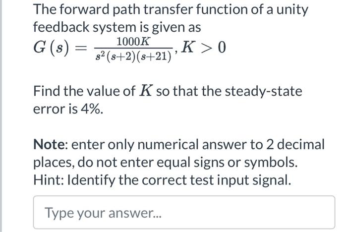 Solved The forward path transfer function of a unity | Chegg.com