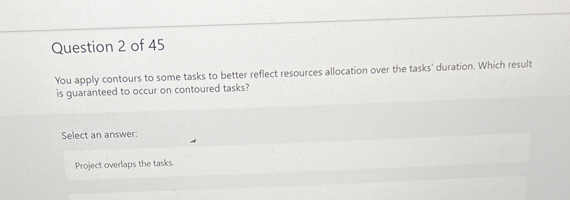 Solved You apply contours to some tasks to better reflect | Chegg.com