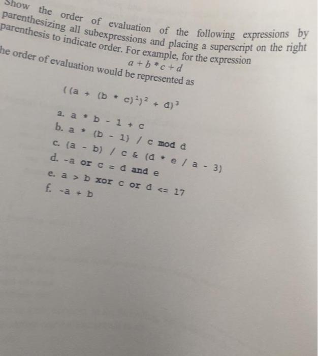 Solved Show the order of evaluation of the following | Chegg.com