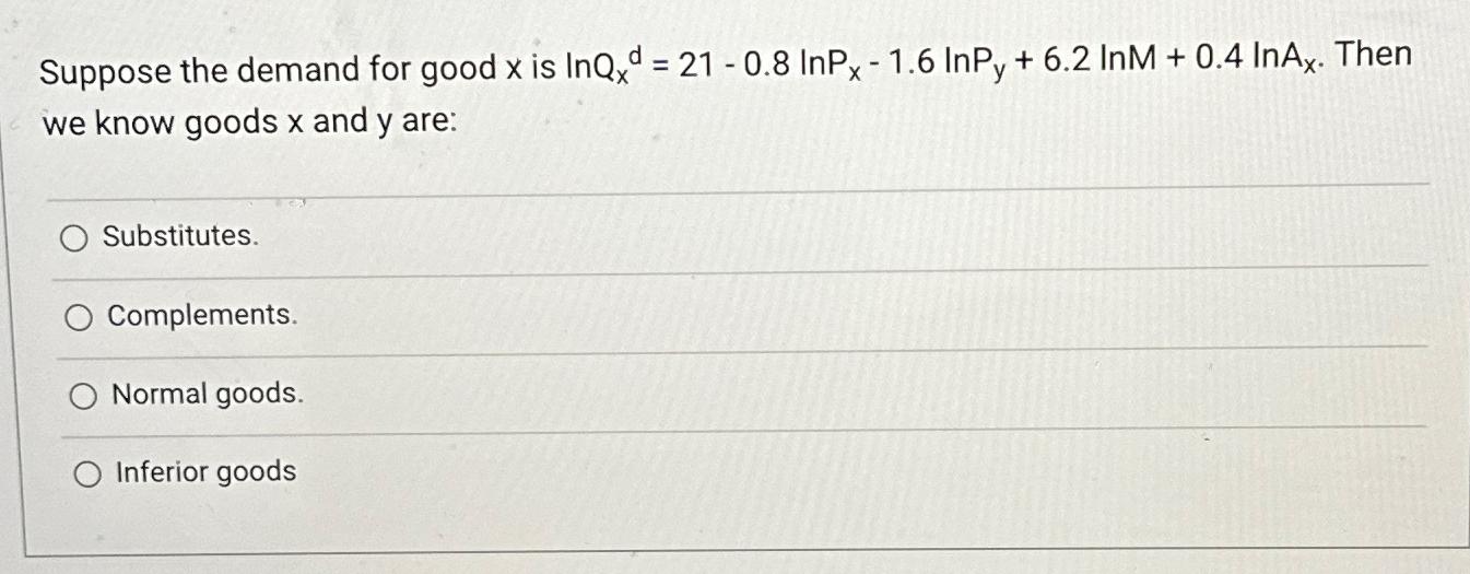 Solved Suppose the demand for good x ﻿is | Chegg.com