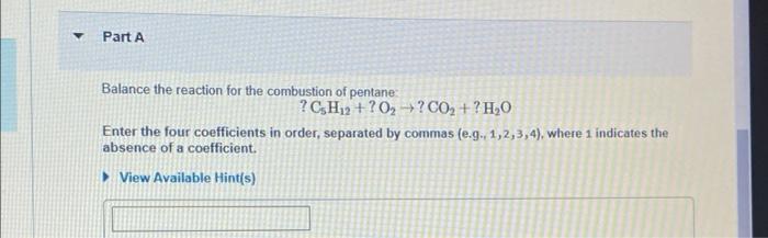 Solved Balance the reaction for the combustion of pentane: | Chegg.com