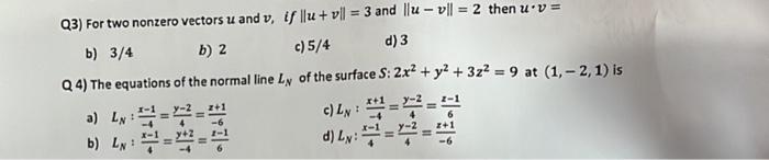 Solved Q3) For two nonzero vectors u and v, if ∥u+v∥=3 and | Chegg.com