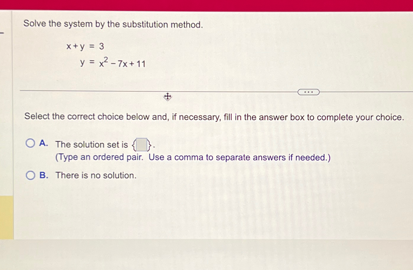 Solved Solve the system by the substitution | Chegg.com