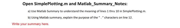 Solved Open SimplePlotting.m and Matlab_summary_Notes: a) | Chegg.com