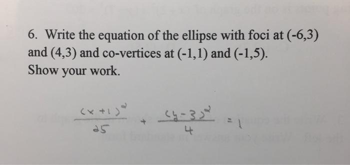 Solved 4. An ellipse has a vertical major axis length of 12 | Chegg.com