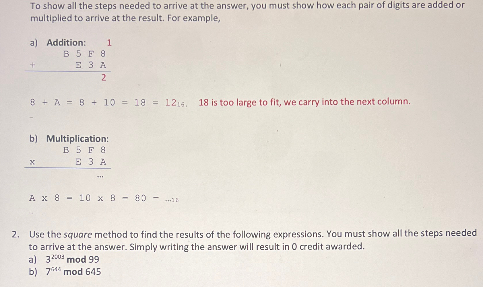 Solved To show all the steps needed to arrive at the answer, | Chegg.com