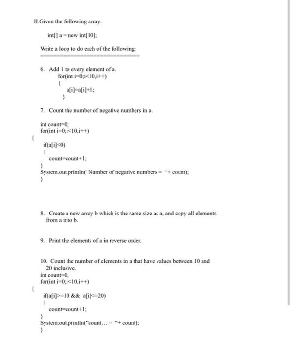 Solved II.Given the following array: int[] a = new int[10]; | Chegg.com