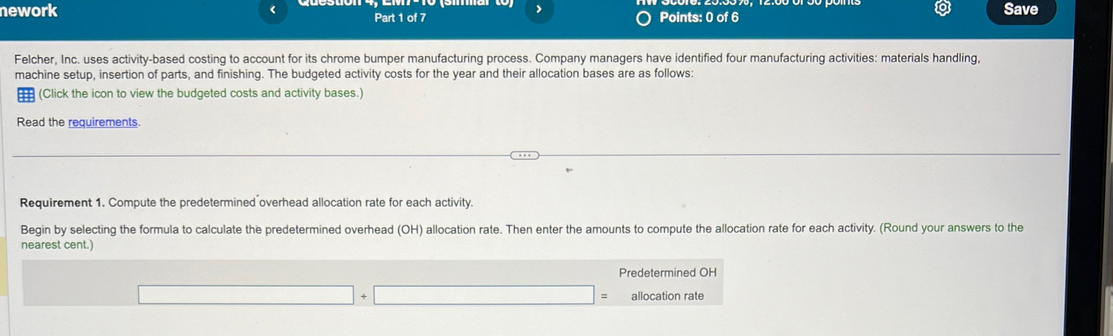 Solved neworkPart 1 ﻿of 7Points: 0 ﻿of 6Felcher, Inc. uses | Chegg.com