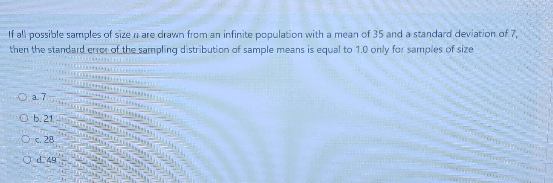 Solved If all possible samples of size n are drawn from an | Chegg.com