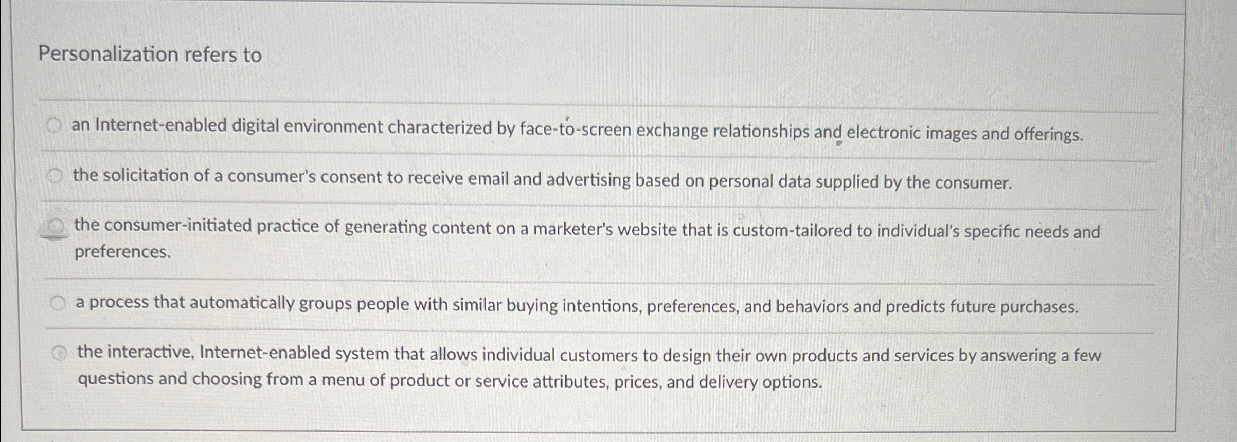 Solved Personalization refers toan Internet-enabled digital | Chegg.com